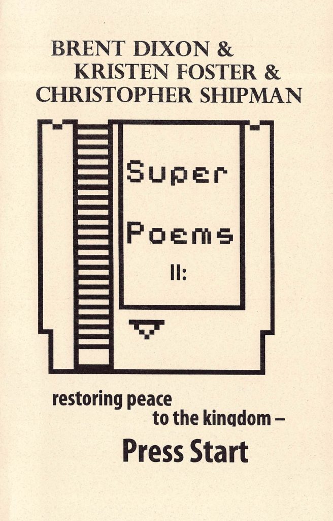 Super Poems II, by Brent Dixon, Kristen Foster, and Christopher Shipman ...